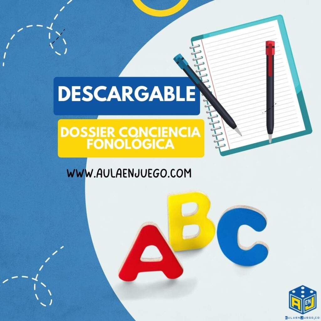 DOSSIER CONCIENCIA FONOLÓGICA - Aula en Juego