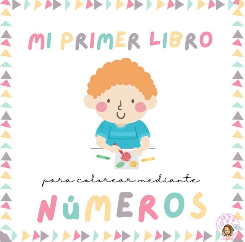 MI PRIMER LIBRO PARA COLOREAR MEDIANTE NÚMEROS - Aula en Juego