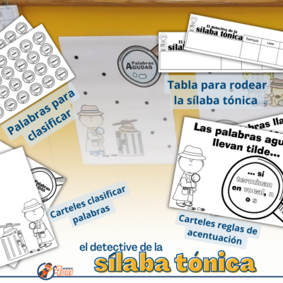 EL DETECTIVE DE LA SÍLABA TÓNICA - Aula en Juego