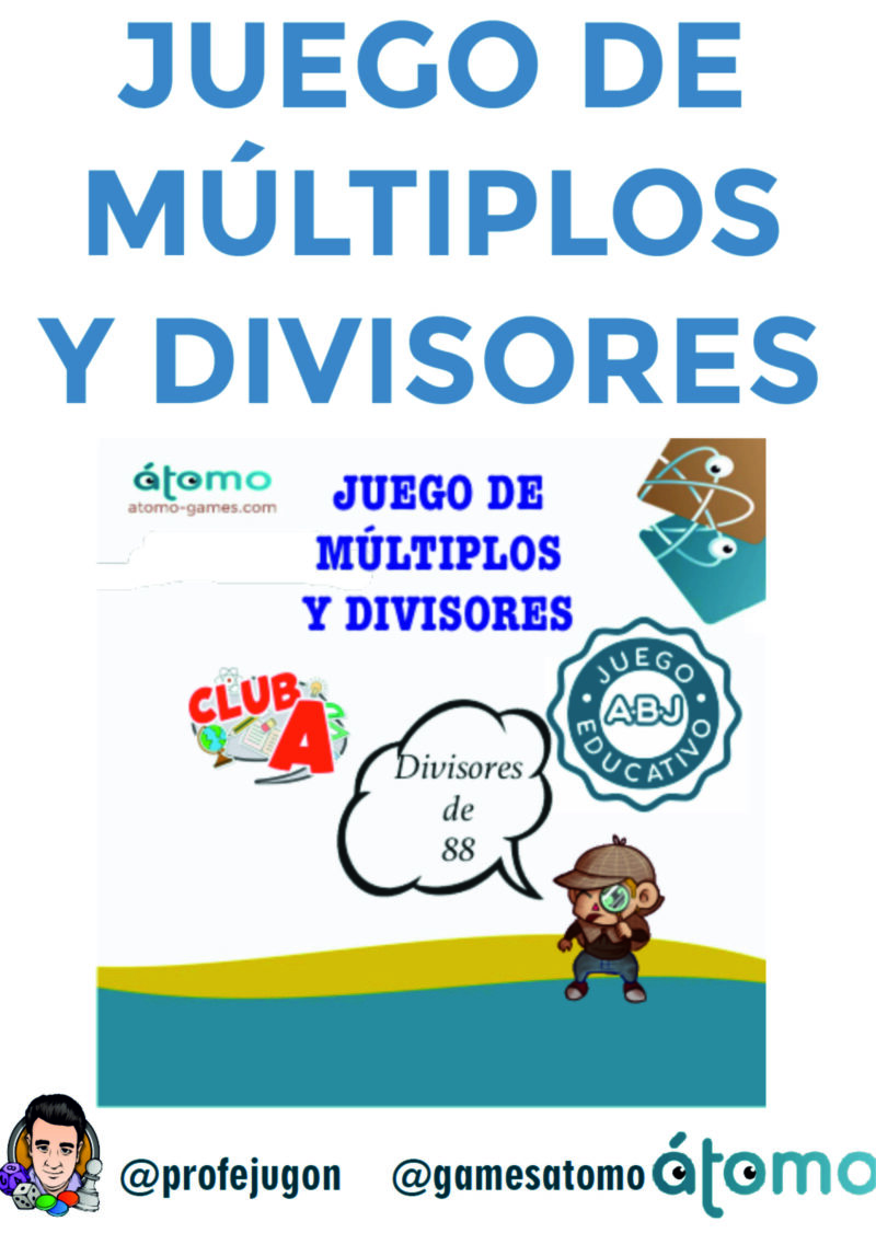 JUEGO DE LOS MÚLTIPLOS Y DIVISORES - Aula en Juego